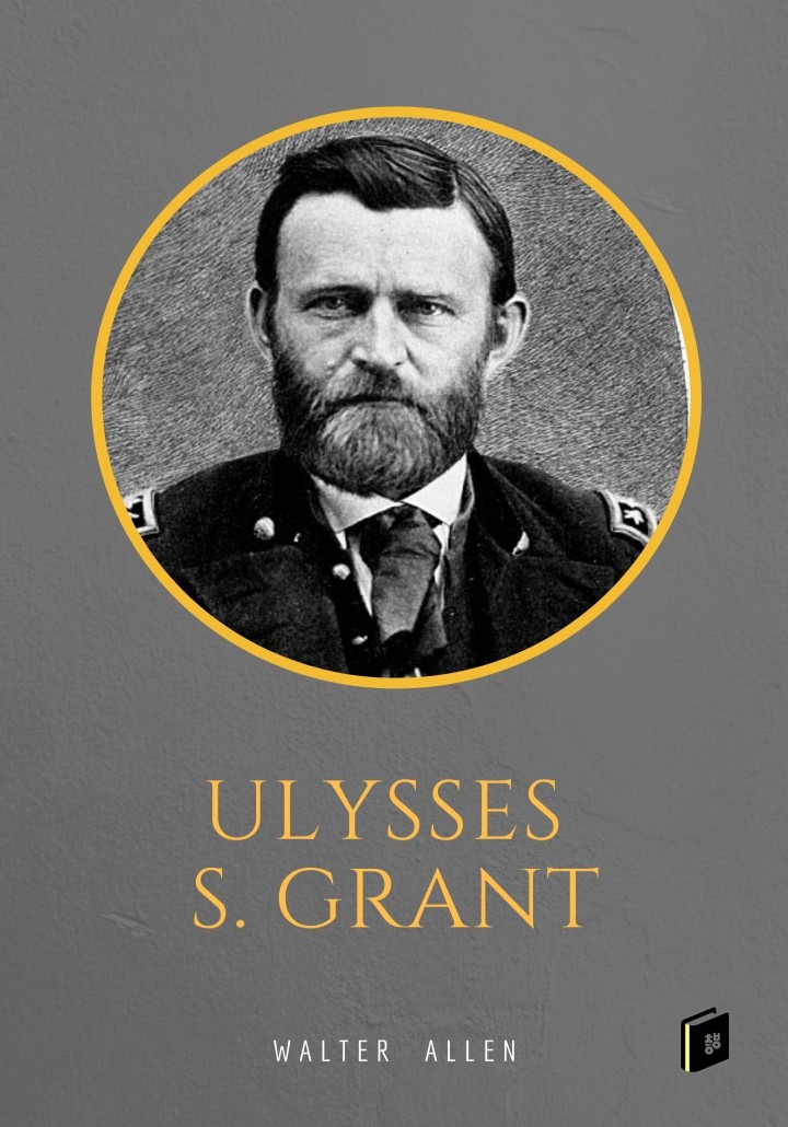 Ulysses S. Grant[단행본] - 책 | 카카오페이지